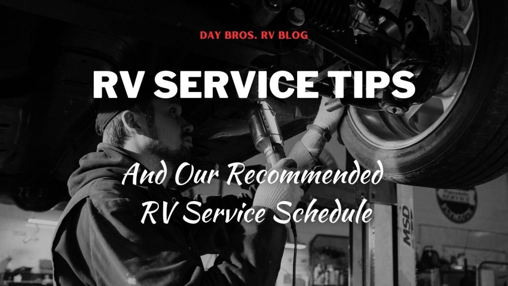 RV Service Tips & Recommended Service Schedule | London & Monticello ...